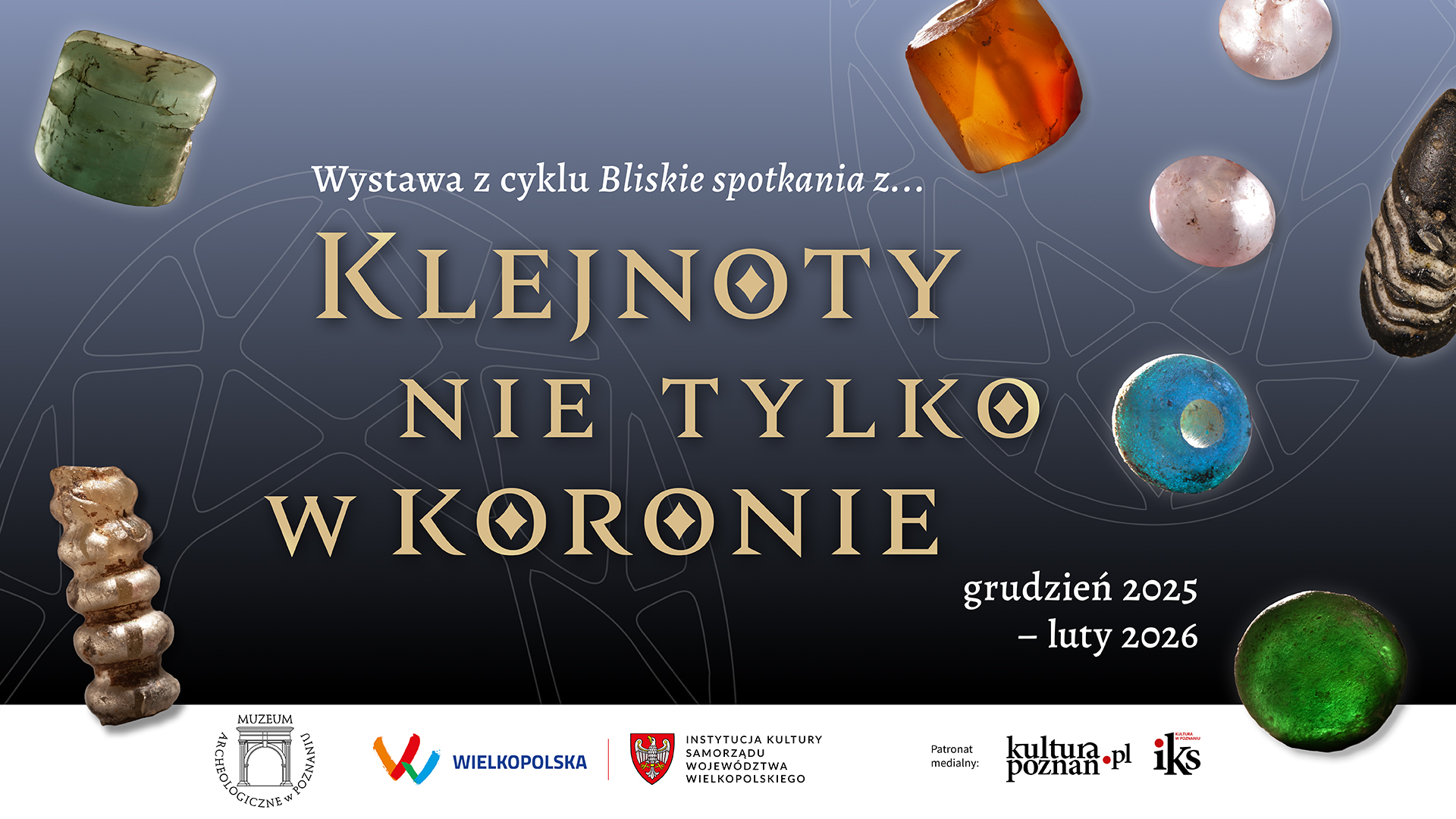 Klejnoty królów i zwykłych ludzi - Radio Poznań